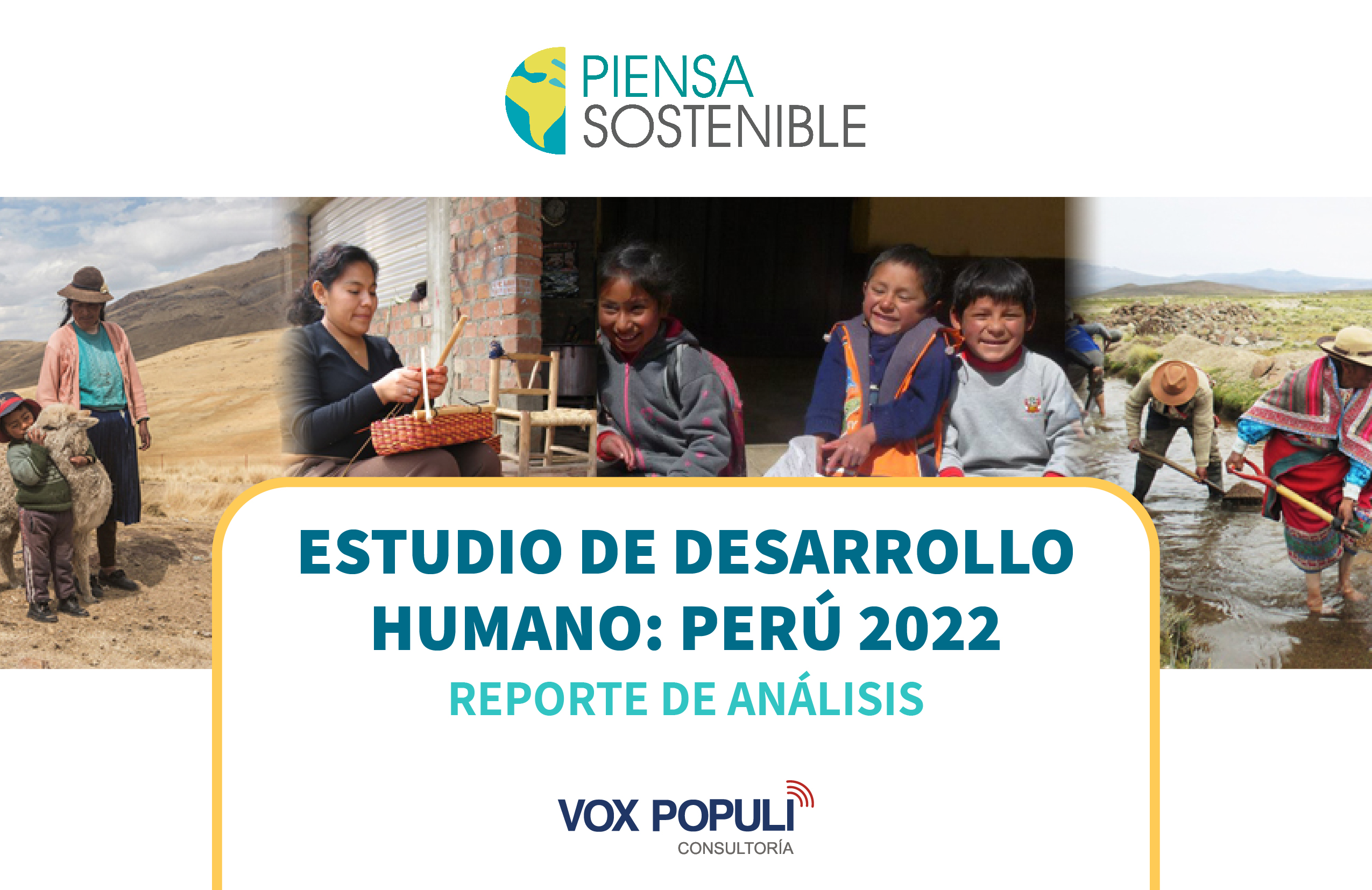 Estudio de Desarrollo Humano: Perú 2022 - Vox Populi